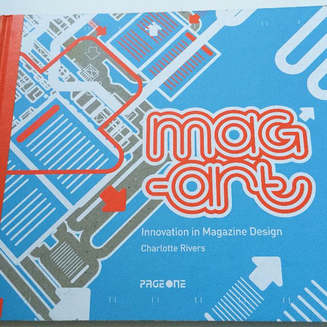 Mag-Art: Innovation in Magazine Design by Charlotte Rivers, Hobbies ...