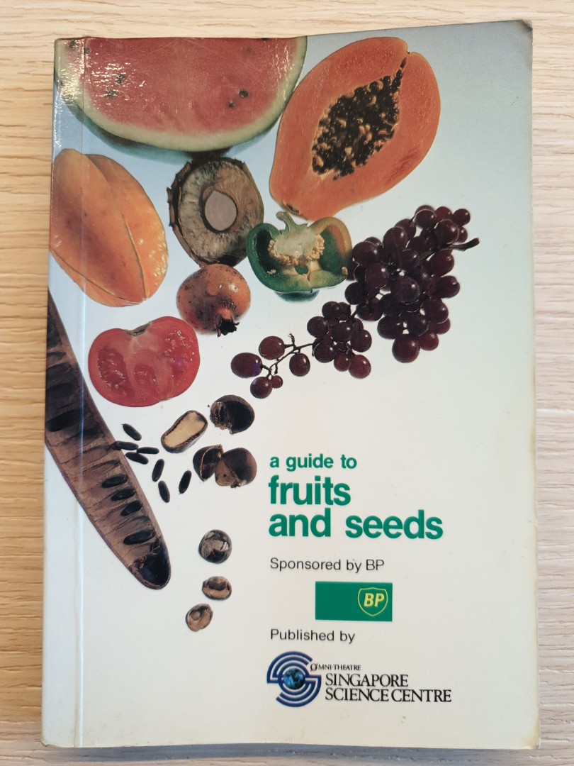 A Guide To Fruits and Seeds Nature Book by Singapore Science Centre ...