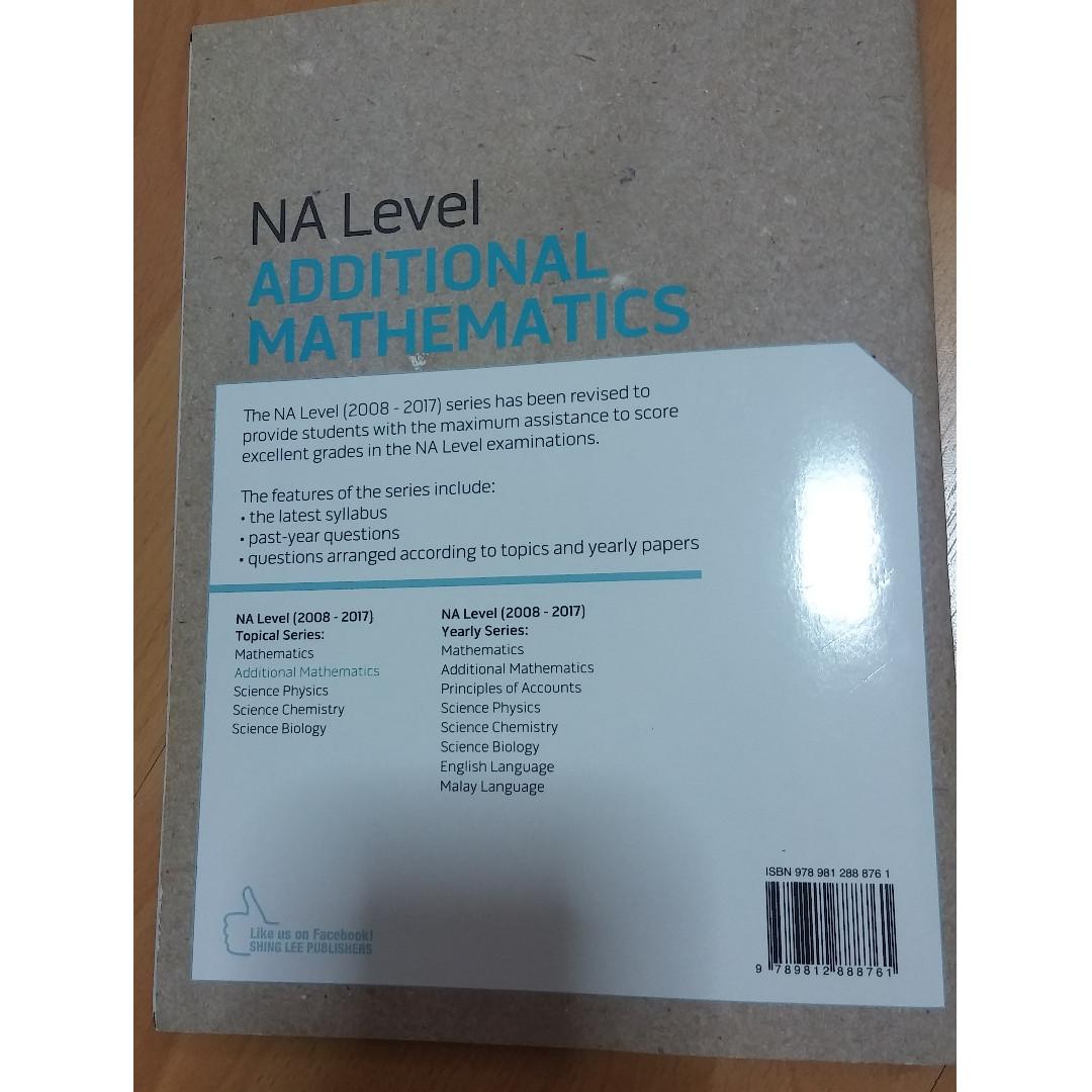 GCE 'N' Level Additional Mathematics Ten Years Series (TYS) WITH Answer ...