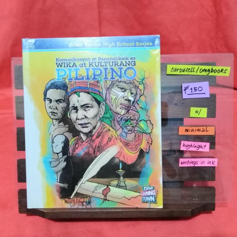 Komunikasyon at Pananaliksik sa Wika at Kulturang Pilipino (DIWA Senior ...