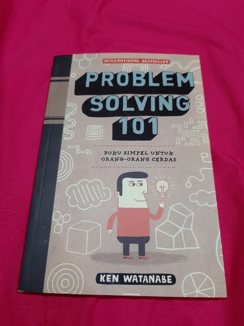 Buku second problem solving 101 by ken watanabe, Buku & Alat Tulis ... Buku second problem solving 101 by ken watanabe, Buku & Alat Tulis ...