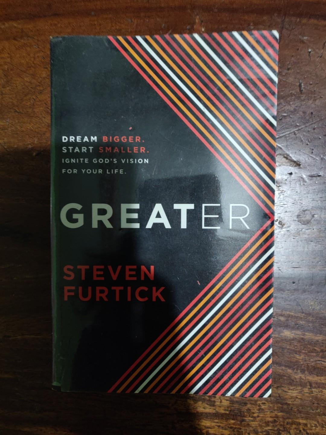 Greater - Steven Furtick, Hobbies & Toys, Books & Magazines, Travel ...