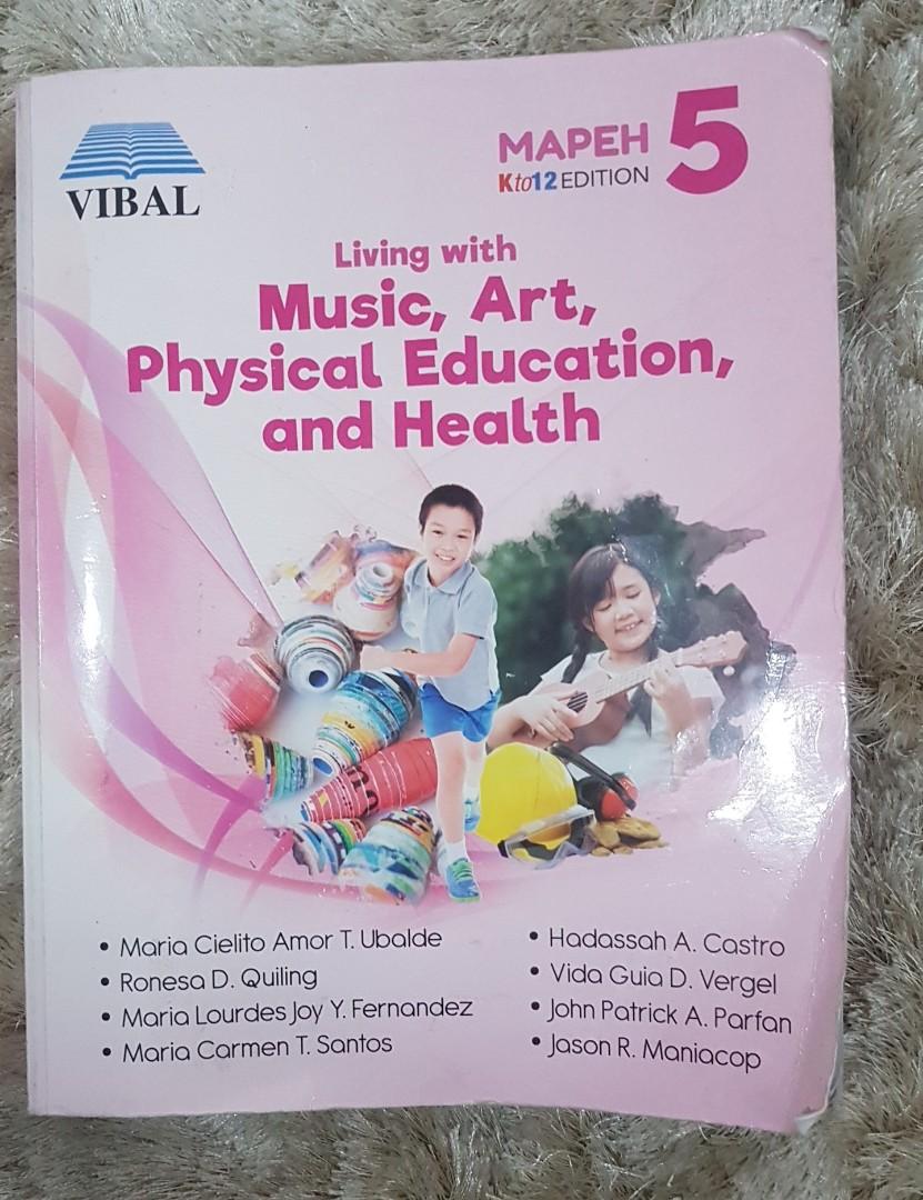 MAPEH 5 Living with Music, Art, Physical Education and Health 5 ...