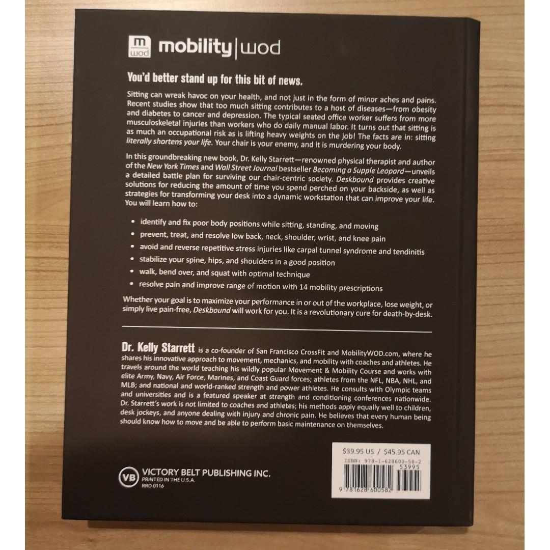 Kelly Starrett - Deskbound; Standing up to a Sitting World, Hobbies ...