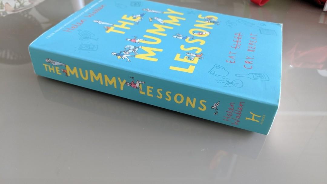 The Mummy Lessons - Helen Wallen, Hobbies & Toys, Books & Magazines ...