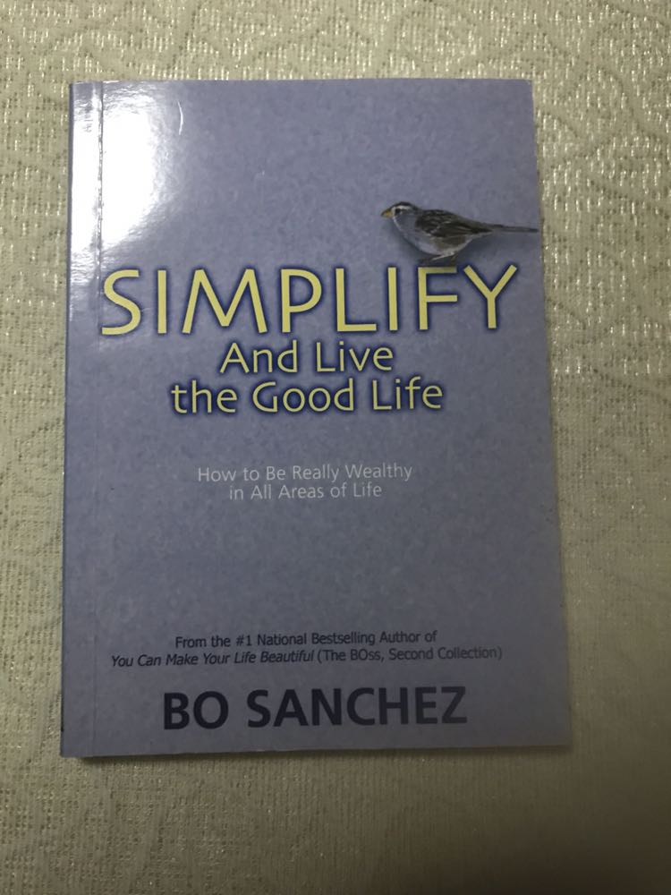 Simplify and Live the Good Life by Bo Sanchez, Hobbies & Toys, Books ...