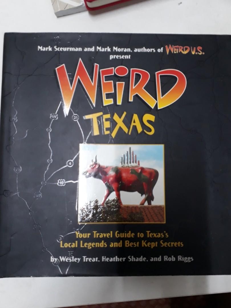 Weird TEXAS by Wesley, Hobbies & Toys, Books & Magazines, Storybooks on ...