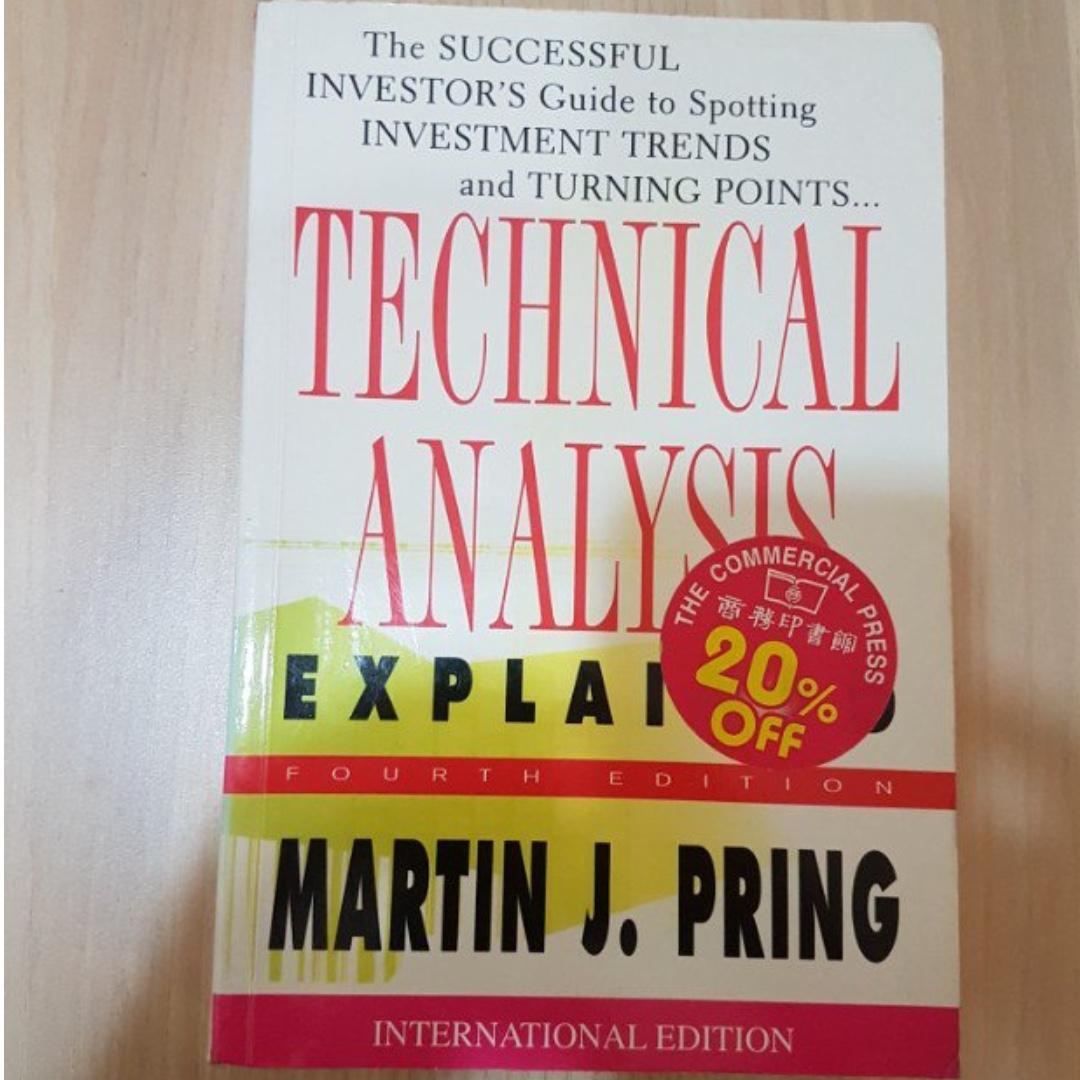 Technical analysis explained Martin J. Pring, Hobbies & Toys, Books ...