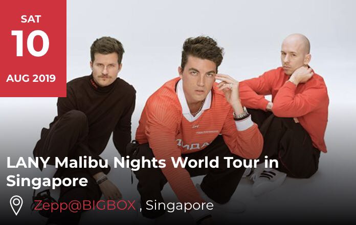 LANY WORLD TOUR 2019 MALIBU NIGHTS x1, Hobbies & Toys, Memorabilia ...