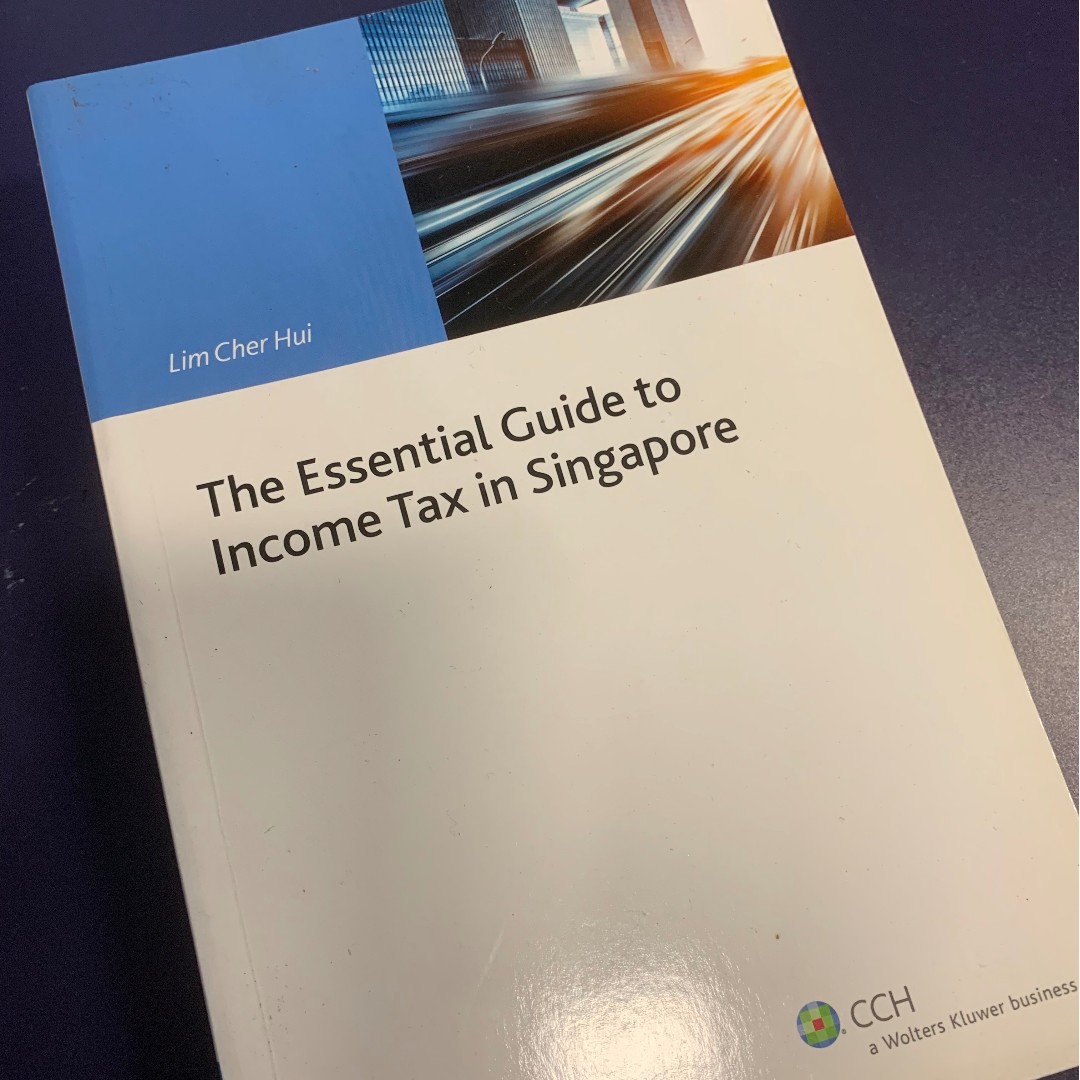 The Essential Guide to Income Tax in Singapore, Computers & Tech ...
