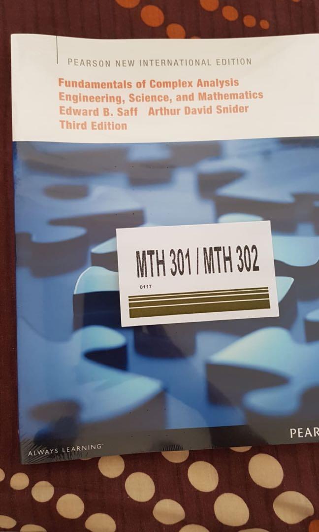 MTH 301 / MTH 302 Fundamentals of Complex Analysis Engineering, Science ...
