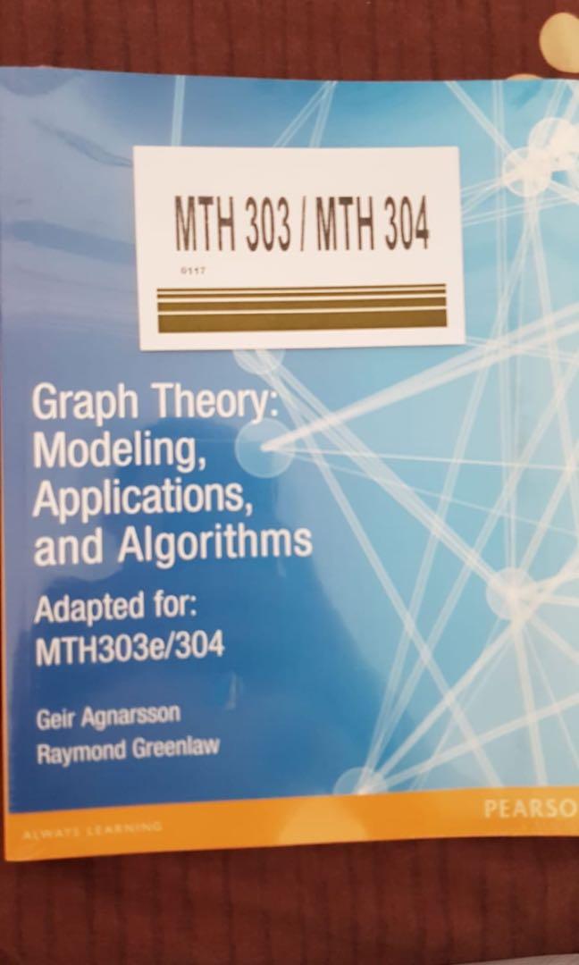 Mth 303 Mth 304 Graph Theory Modeling Applications And Algorithms Computers And Tech Office