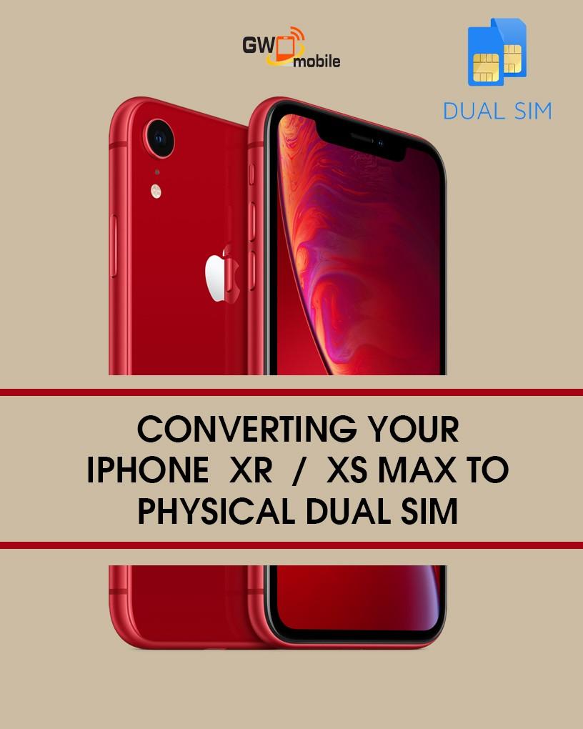 IPhone XR Dual sim conversion, Mobile Phones & Gadgets, Mobile Phones ...