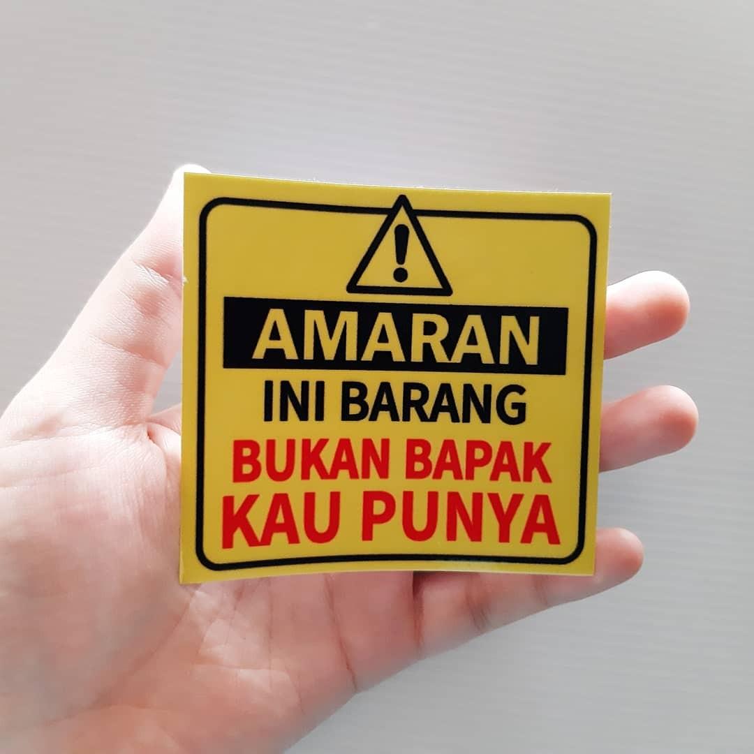 INI BARANG BUKAN BAPAK KAU PUNYA vinyl sticker, Motorcycles, Motorcycle ...