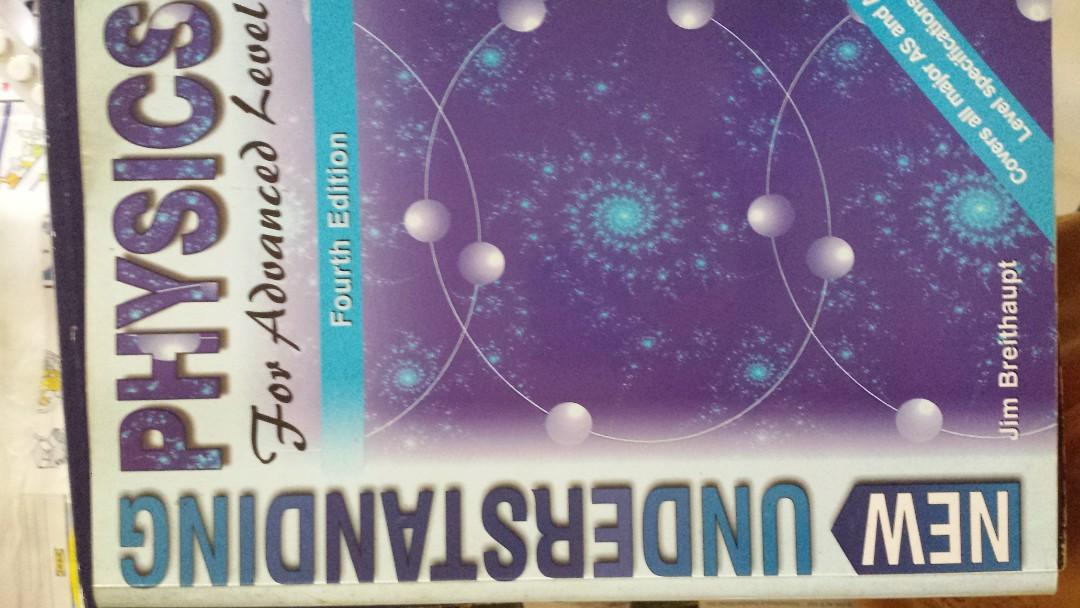 New Understanding Physics (A Level), Books & Stationery, Textbooks ...