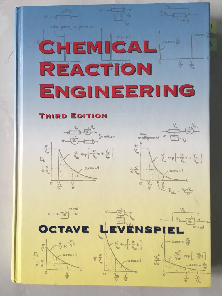 CN2116 Chemical Engineering Reaction Kinetics & Reactor Design Textbook ...