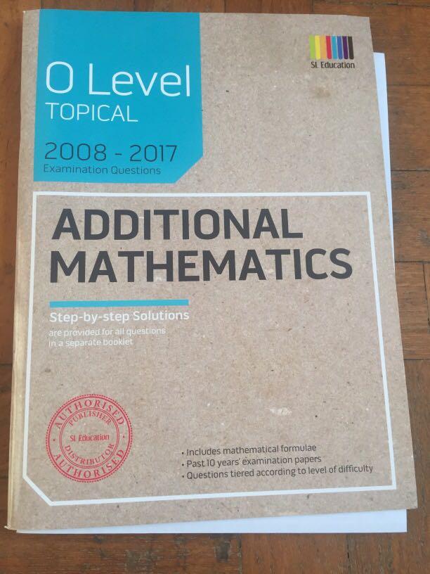 O Level Additional Mathematics books SL Education, Hobbies & Toys ...