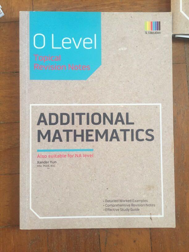 O Level Additional Mathematics books SL Education, Hobbies & Toys ...