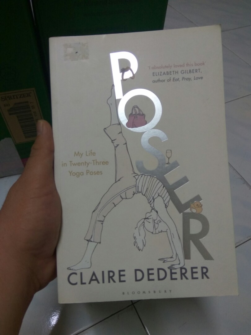 Poser by Claire Dederer, Hobbies & Toys, Books & Magazines, Storybooks ...