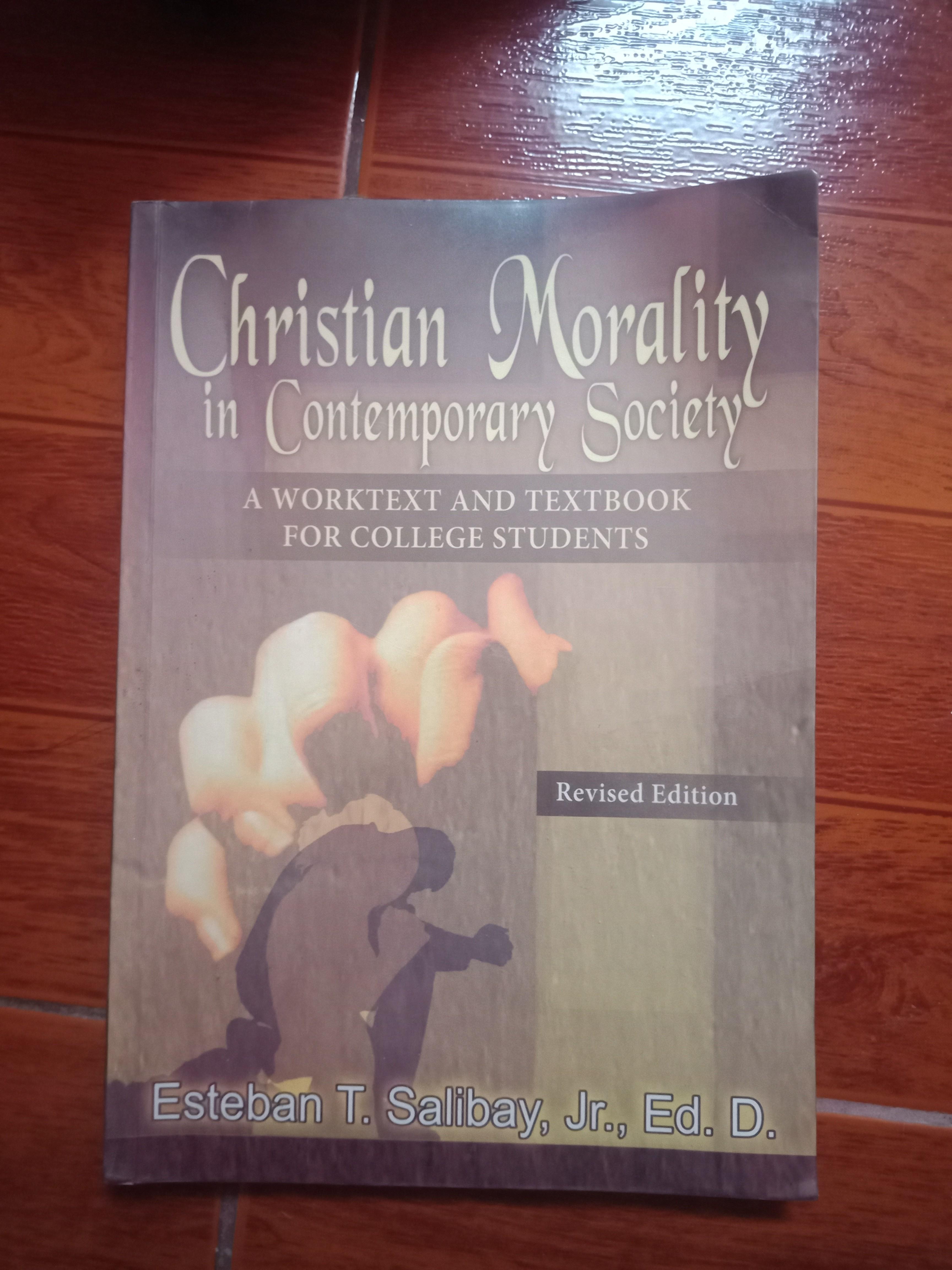 Christian Morality in Contemporary Society by Esteban Salibay, Hobbies ...