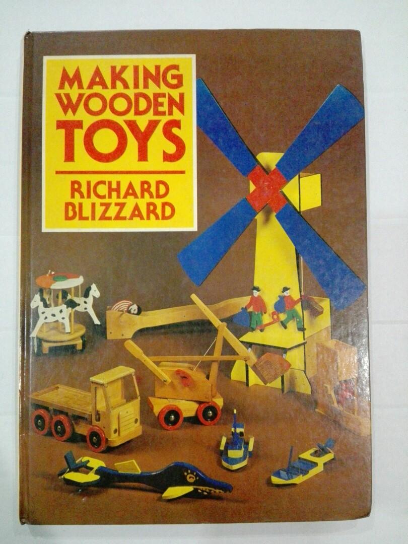 Making Wooden Toys, Richard Blizzard, Hobbies & Toys, Books & Magazines ...