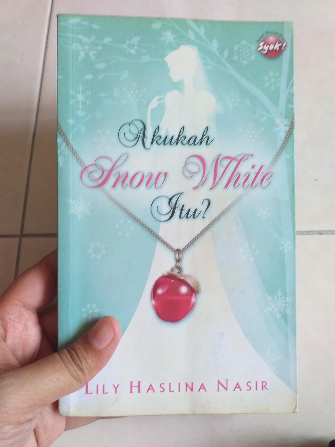 Akukah Snow White by Lily Haslina Nasir, Hobbies & Toys, Books ...