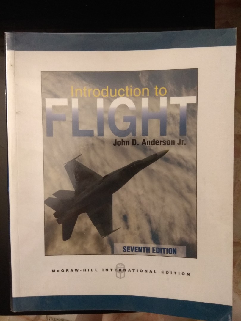 [MA1701] Introduction to Flight (Anderson, 7th ed), Computers & Tech ...