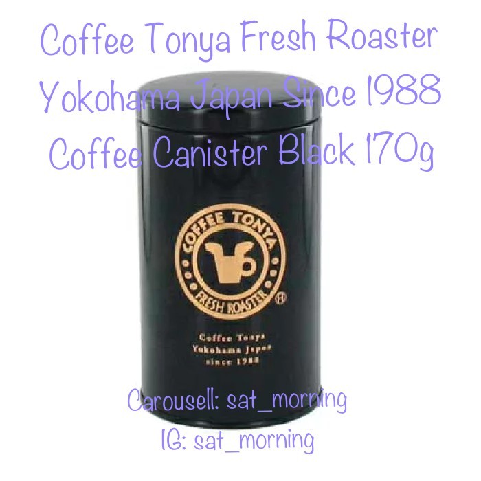 【咖啡】Coffee Tonya Fresh Roaster Yokohama Japan Coffee Canister Black ...