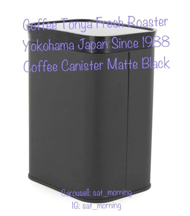 【咖啡】Coffee Tonya Fresh Roaster Yokohama Japan Coffee Canister Matte ...
