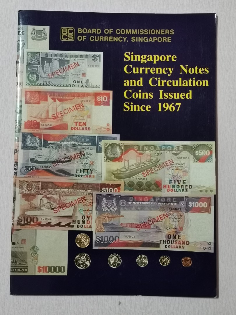 Singapore Currency Notes and Circulation Coins Issued Since 1967 ...