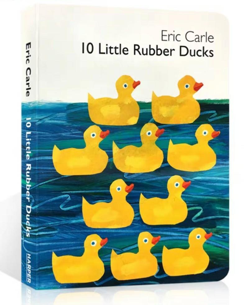 Eric Carle “ 10 little rubber ducks”英文紙板書, 興趣及遊戲, 書本 & 文具, 小朋友書 - Carousell
