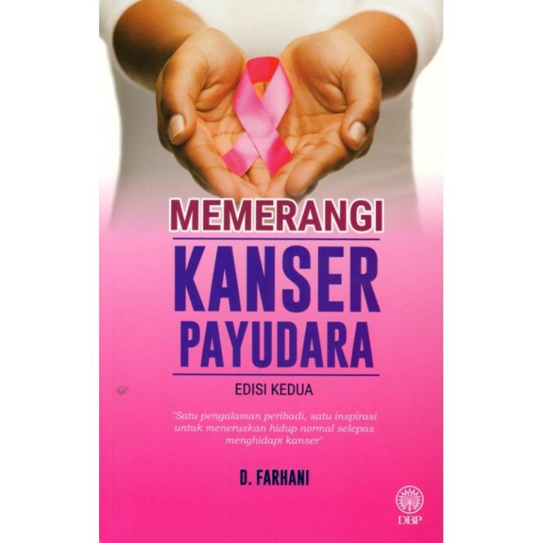 Memerangi Kanser Payudara Edisi Kedua, Hobbies & Toys, Books ...
