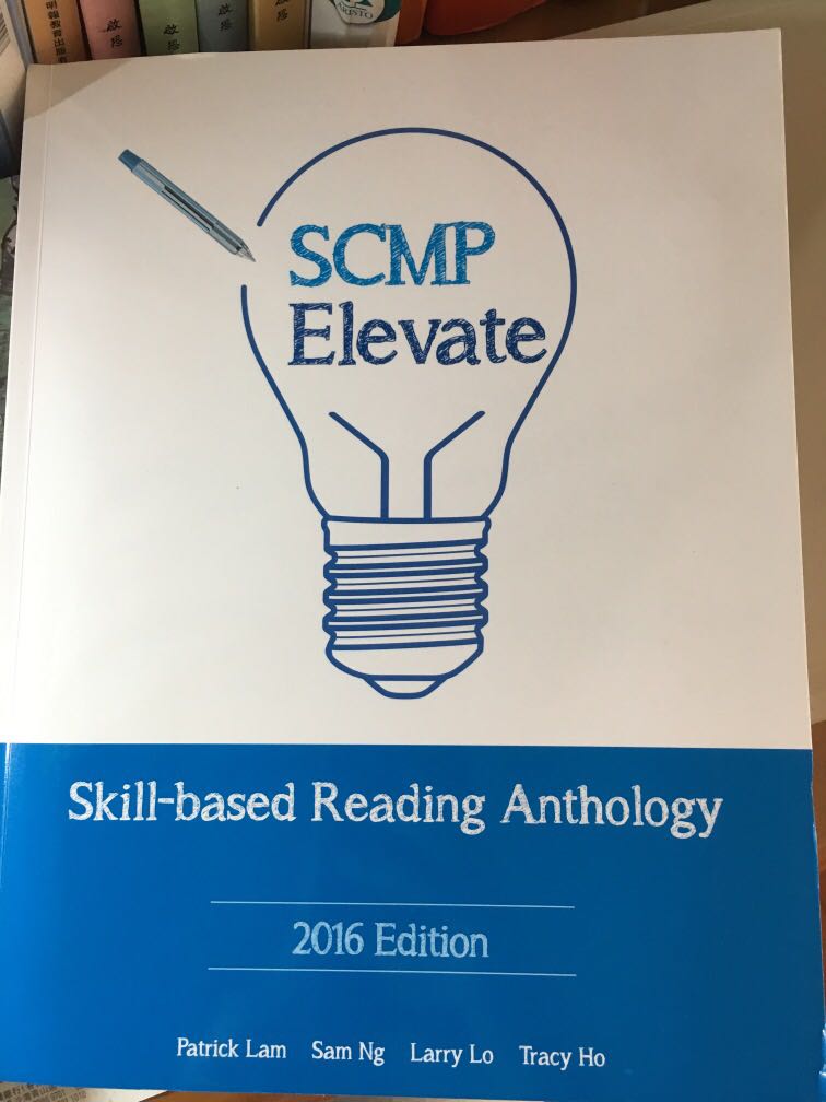 SCMP Elevate Skill-based Reading Anthology(2016 edition), 興趣及遊戲, 書本 & 文具, 書本及雜誌 - 補充練習 - Carousell