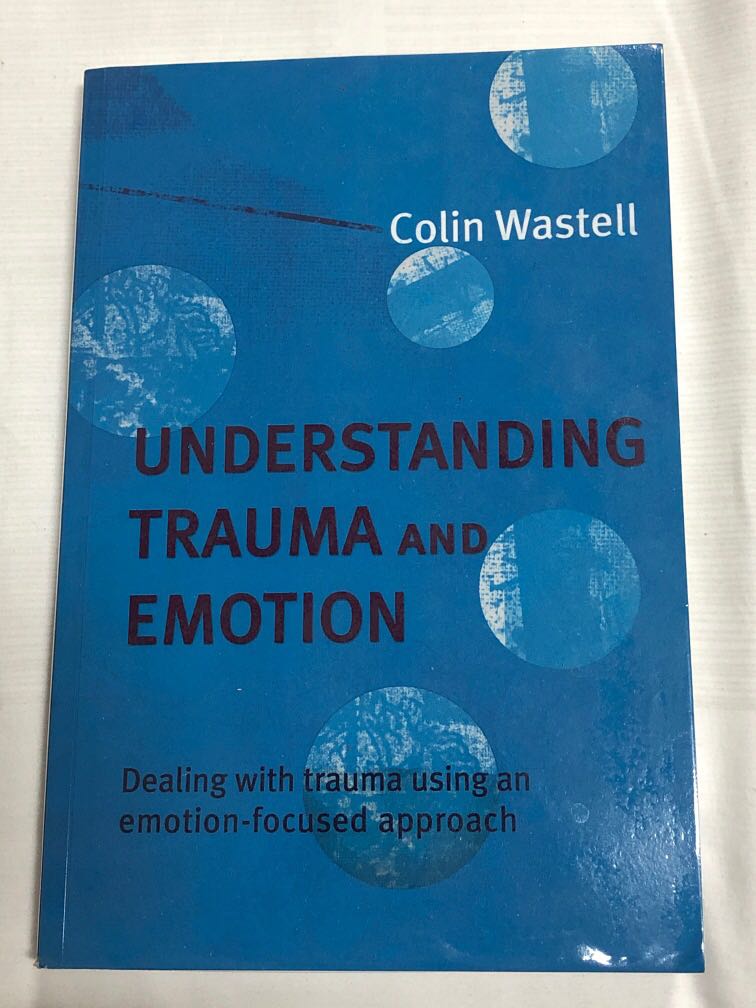 Understanding Trauma and Emotion, Hobbies & Toys, Books & Magazines ...
