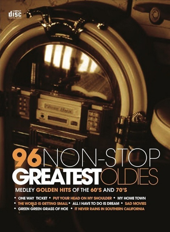 96 Non-Stop Greatest Oldies CD Medley Golden Hits of 60's And 70's ...