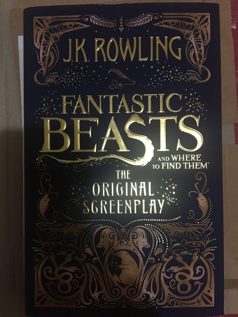 J.K. Rowling’s Fantastic Beast and Where to Find Them- The Original ...