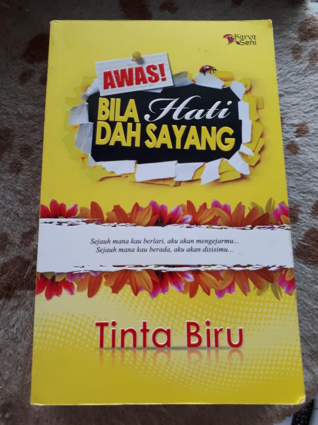 Malay Novel Melayu Awas! Bila Hati Dah Sayang by Tinta Biru, Hobbies & Toys, Books & Magazines ...
