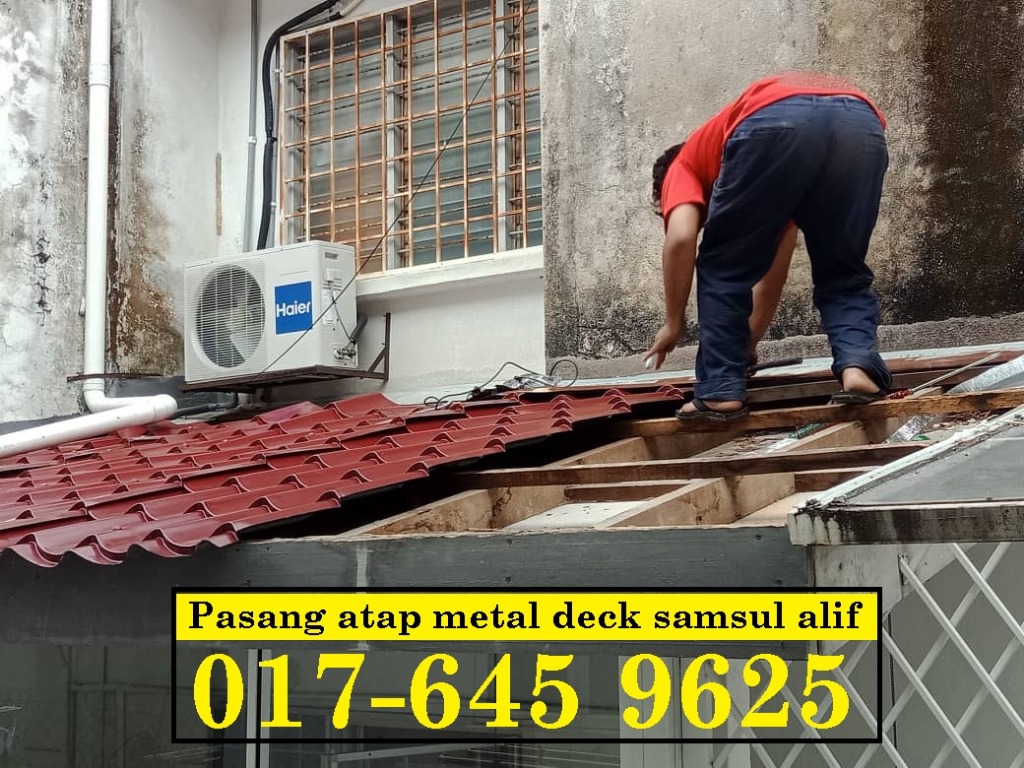 Pasang atap metal deck dan pasang awning samsul alif 017-645 9625 ...