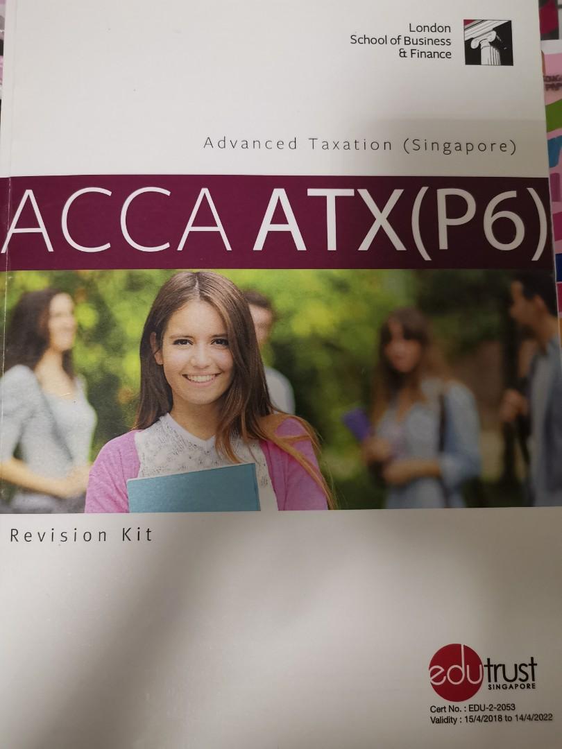 ACCA LSBF ATX P6 ADVANCED TAXATION SINGAPORE Revision Kit, Hobbies & Toys, Books & Magazines ...