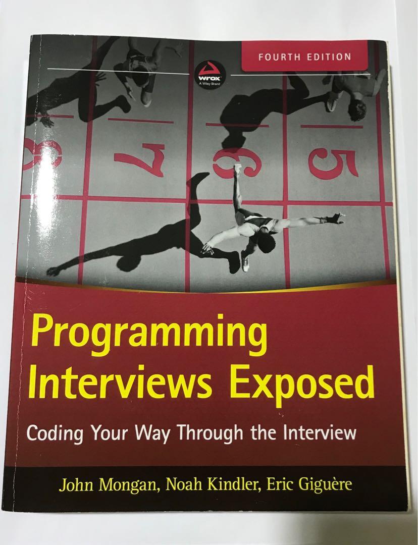 Programming Interviews Exposed 4th Edition, Hobbies & Toys, Books & Magazines, Fiction & Non ...