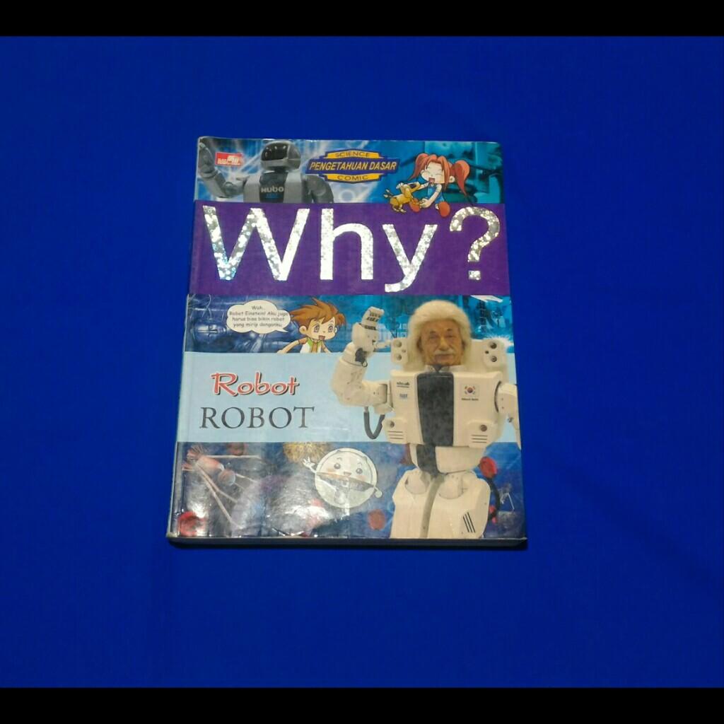 Buku anak komik sains why robot, Buku & Alat Tulis, Buku Anak-Anak di ... Buku anak komik sains why robot, Buku & Alat Tulis, Buku Anak-Anak di ...