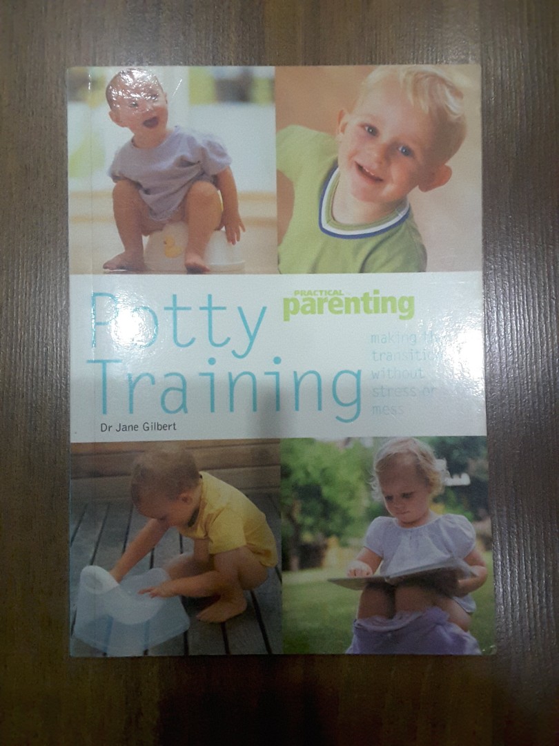 Practical Parenting - Potty Training, Hobbies & Toys, Books & Magazines ...