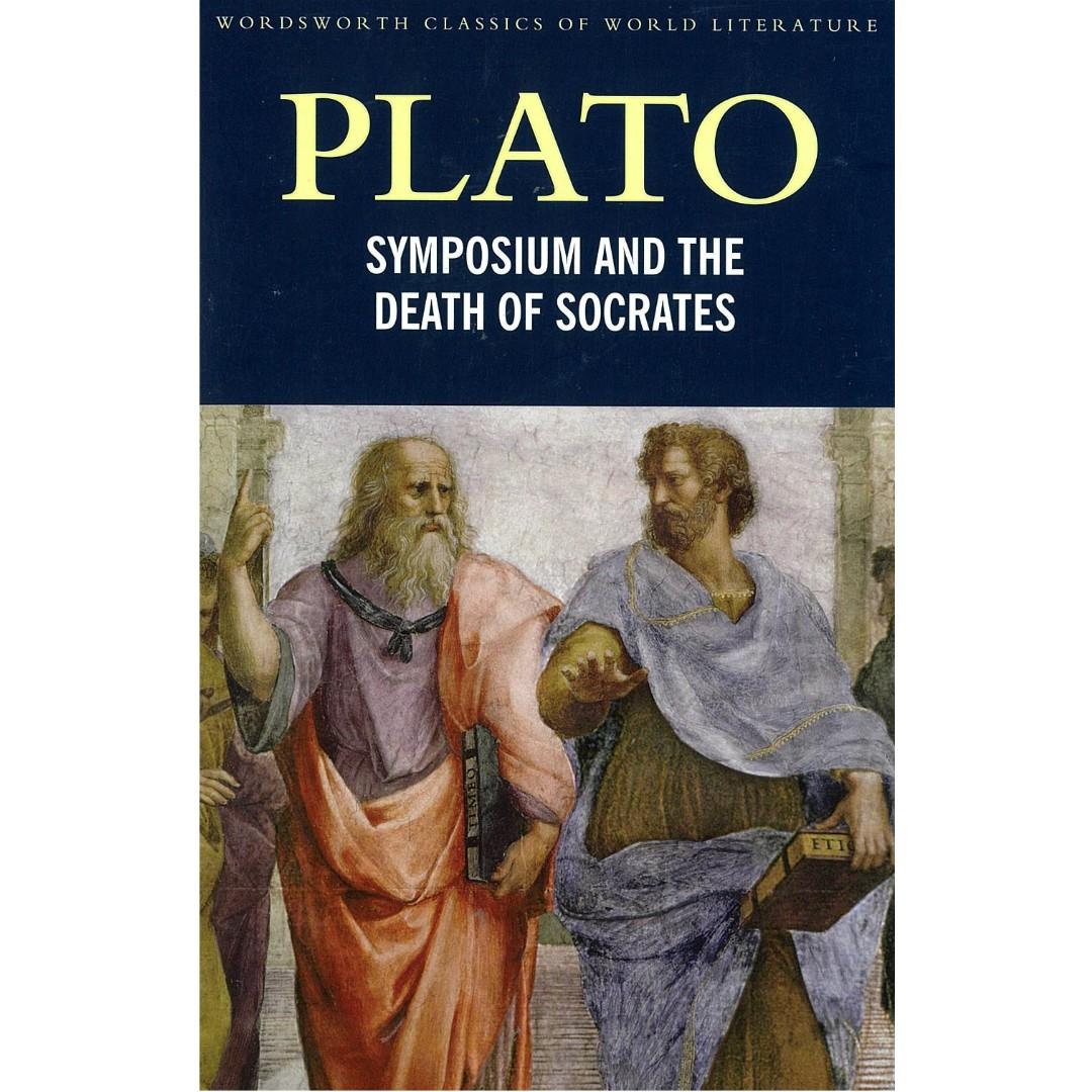 PLATO - SYMPOSIUM AND THE DEATH OF SOCRATES, Hobbies & Toys, Books ...