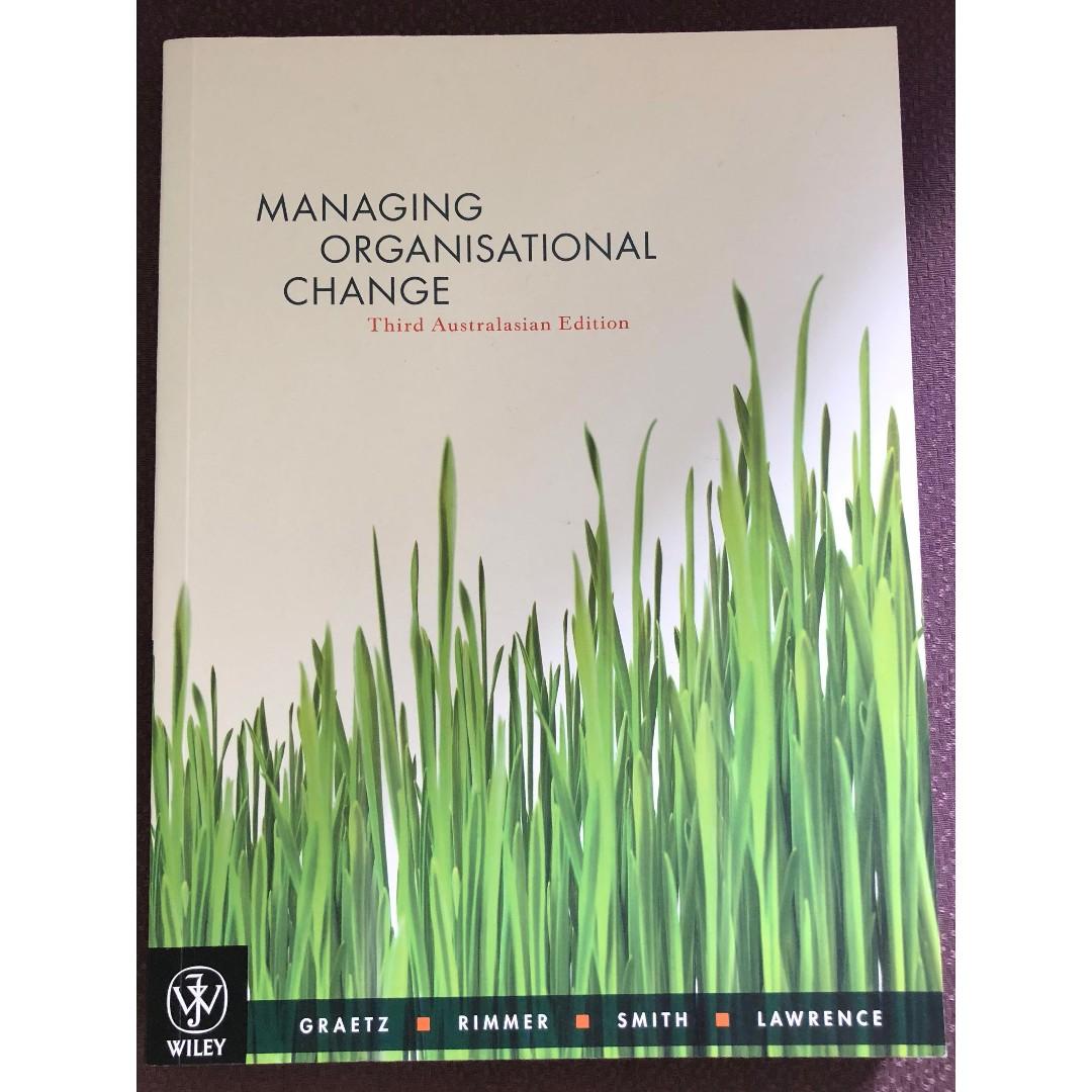 BUS298 Organisation Development and Change Textbook: Managing ...