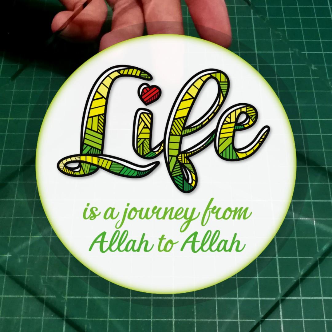 Car Decals : Islamic : LIFE is a journey from Allah to Allah. 11cm ...