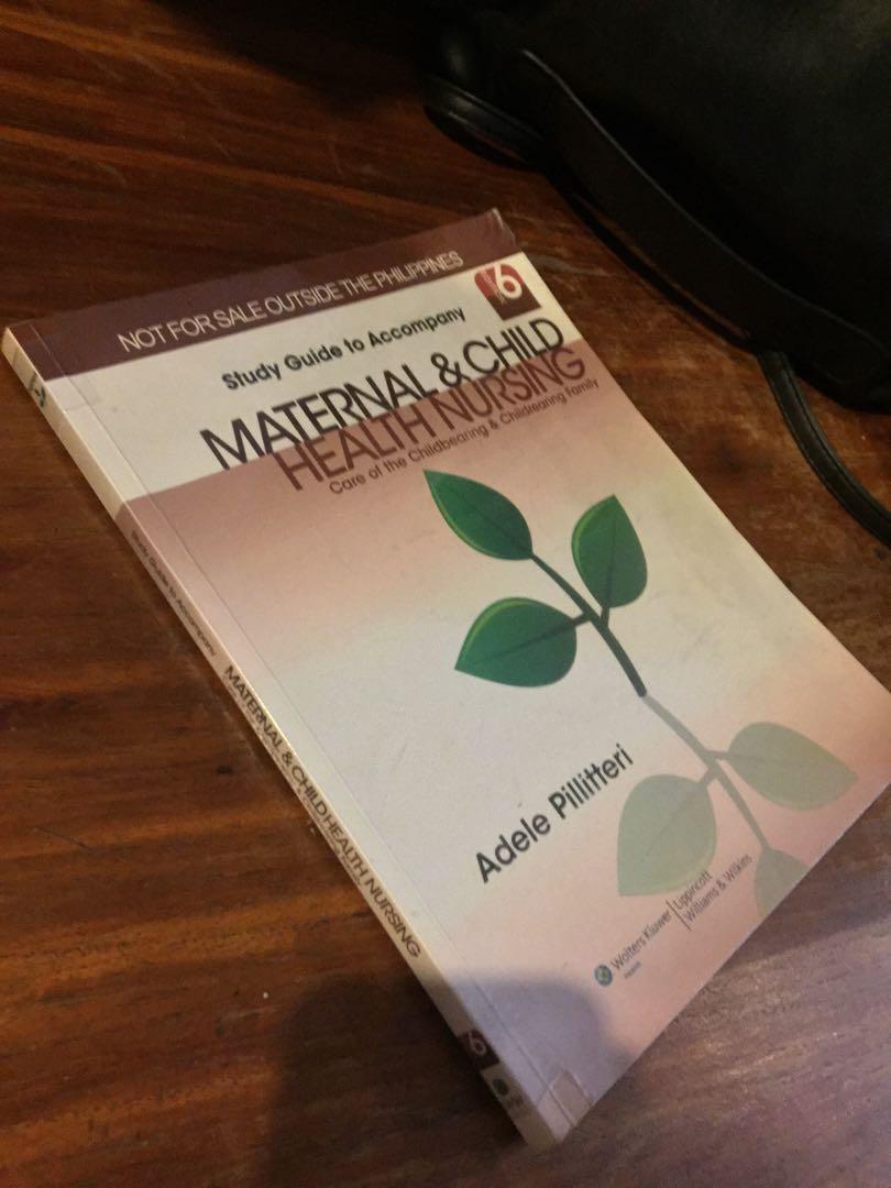 Study Guide to Accompany Maternal and Child Health Nursing 6th Edition ...