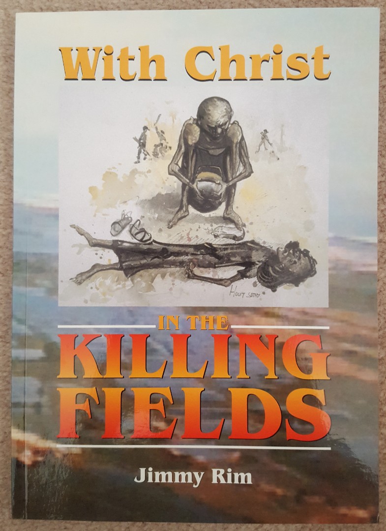 With Christ In The Killing Fields Book By Jimmy Rim, Hobbies & Toys ...