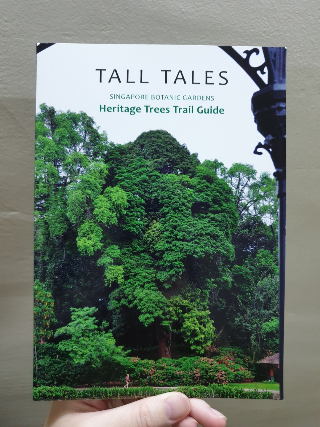 Tall Tales: Singapore Botanic Gardens Heritage Trees Trail Guide book ...
