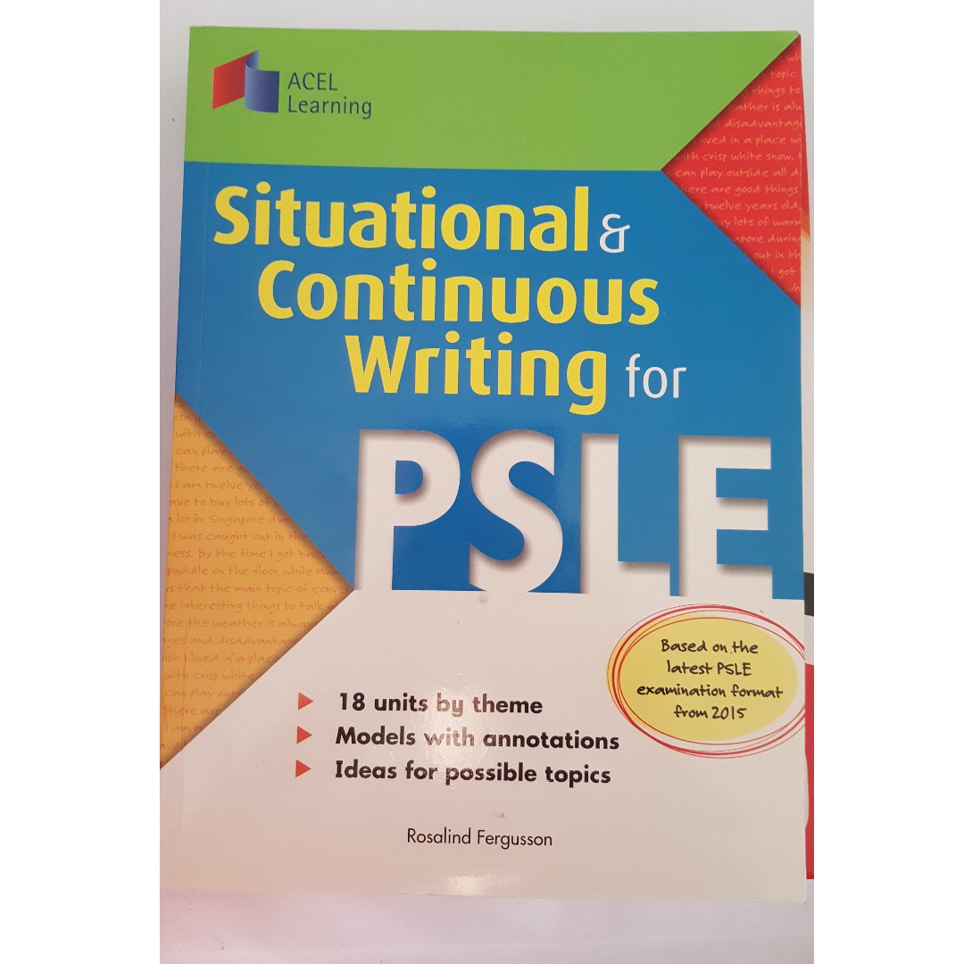 Situational & continuous writing for PSLE ACEL Learning, Hobbies & Toys ...