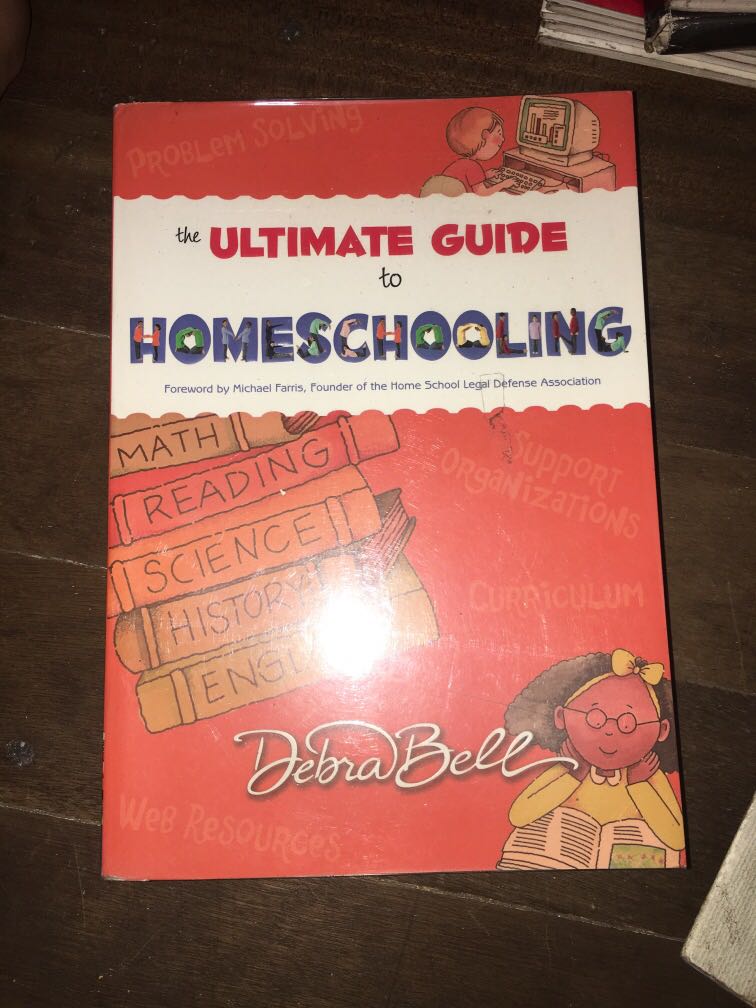 The Ultimate Guide to Homeschooling by Debra Bell, Hobbies & Toys ...